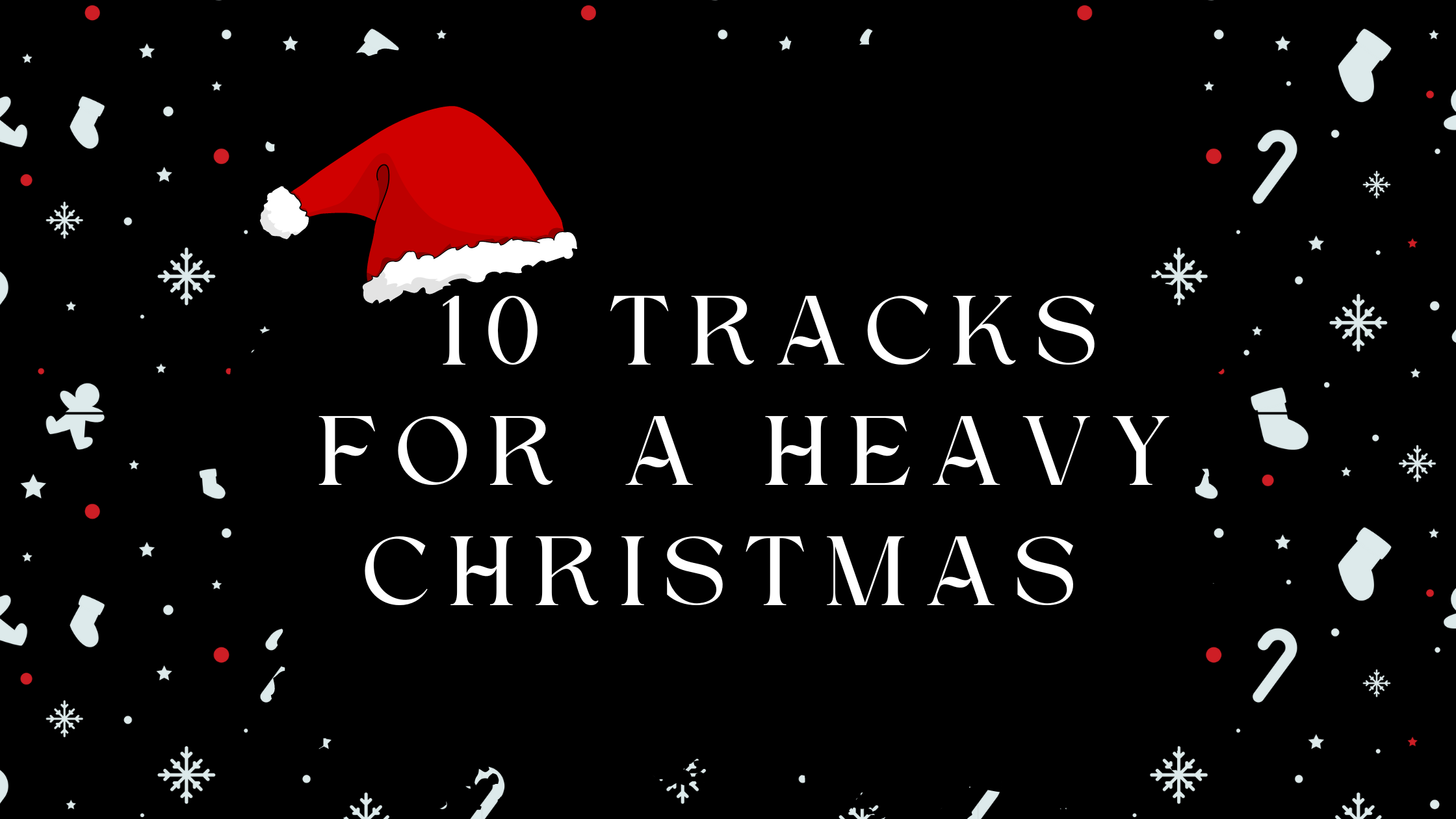 10 tracks for a Heavy Christmas • Tuonela Magazine